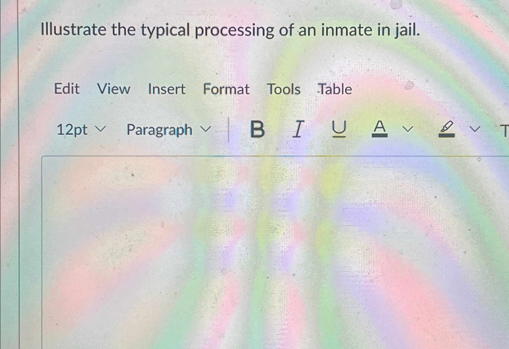 Solved Illustrate the typical processing of an inmate in | Chegg.com
