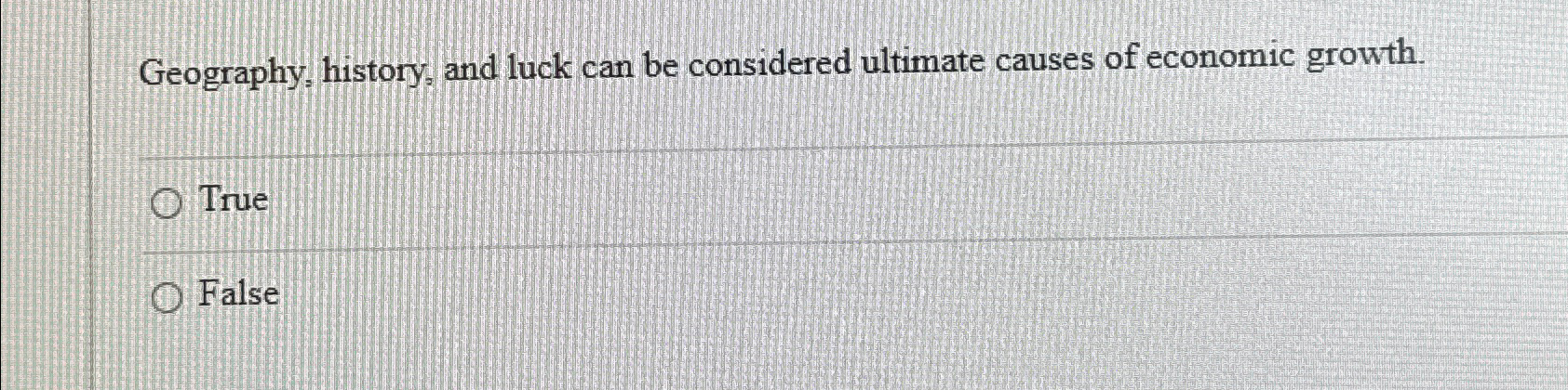 Solved Geography, history, and luck can be considered | Chegg.com