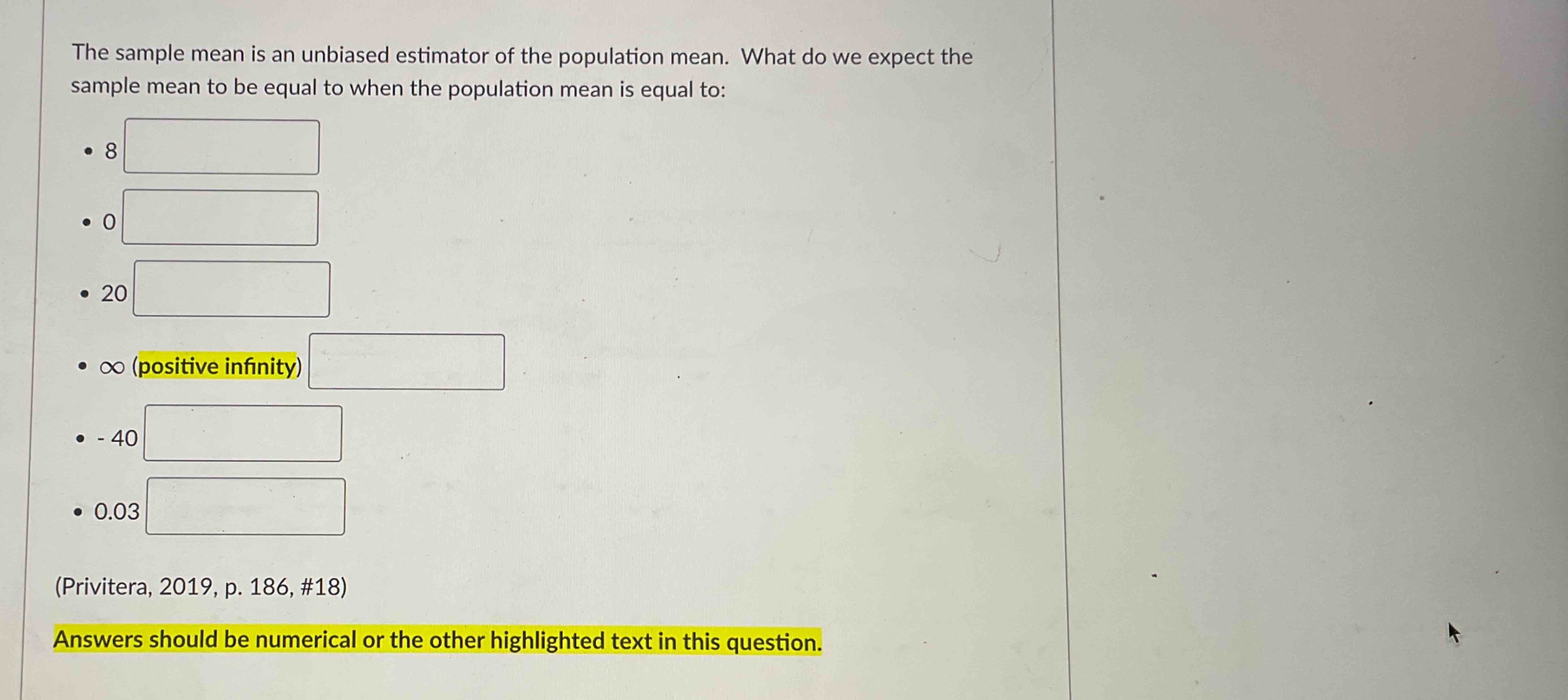 Solved The sample mean is an unbiased estimator of the | Chegg.com
