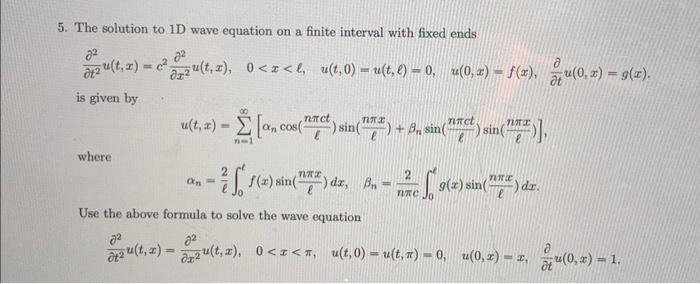 Solved The Solution To 1d Wave Equation On A Finite Interval