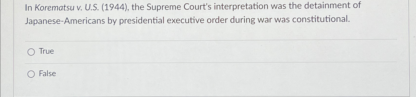 Solved In Korematsu v. ﻿U.S. (1944), ﻿the Supreme Court's | Chegg.com