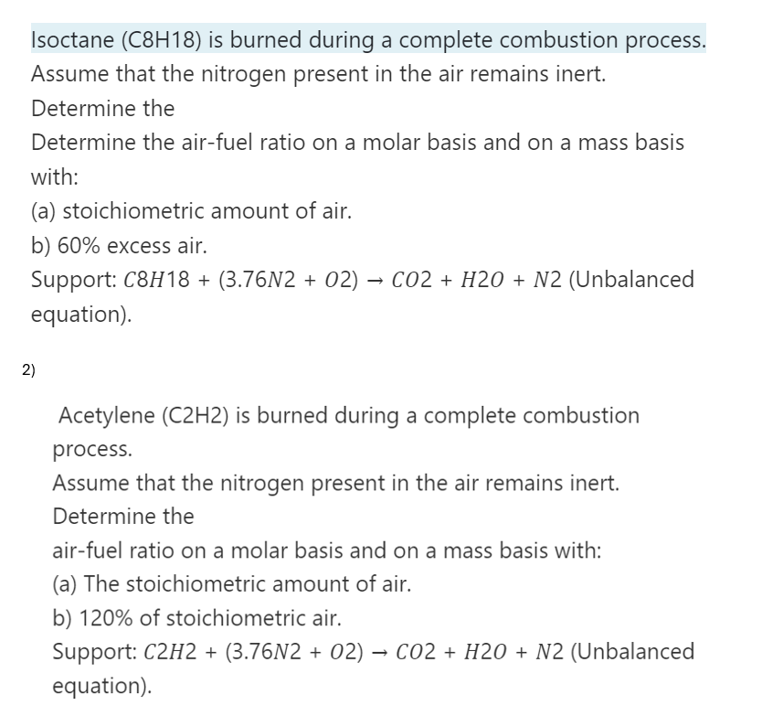 Solved Helpppppppp,,,,, Isoctane (C8H18) ﻿is burned during a | Chegg.com