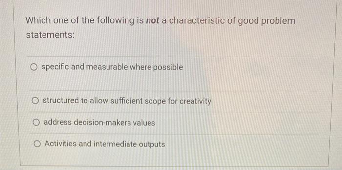Solved Which one of the following is not a characteristic of | Chegg.com