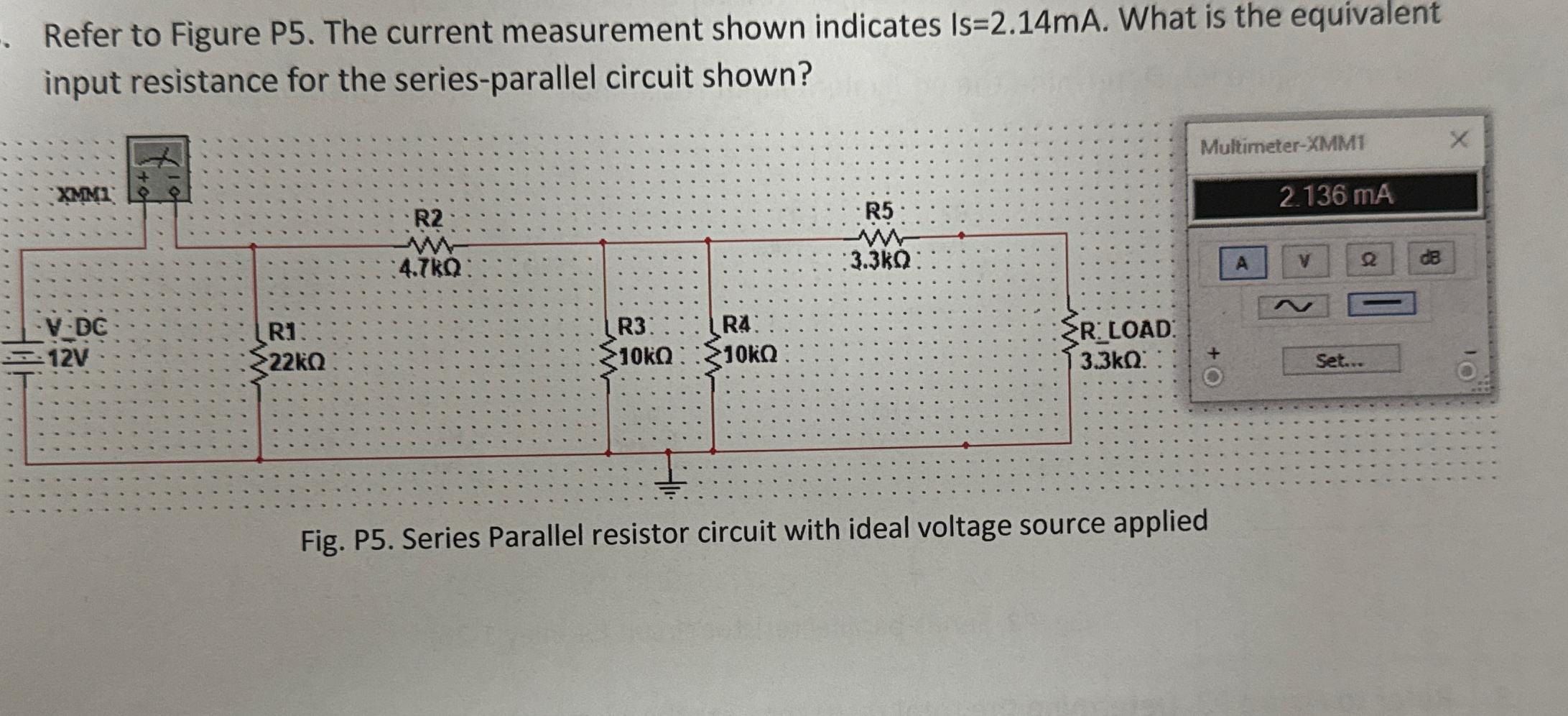 Solved Refer to Figure P5. ﻿The current measurement shown | Chegg.com