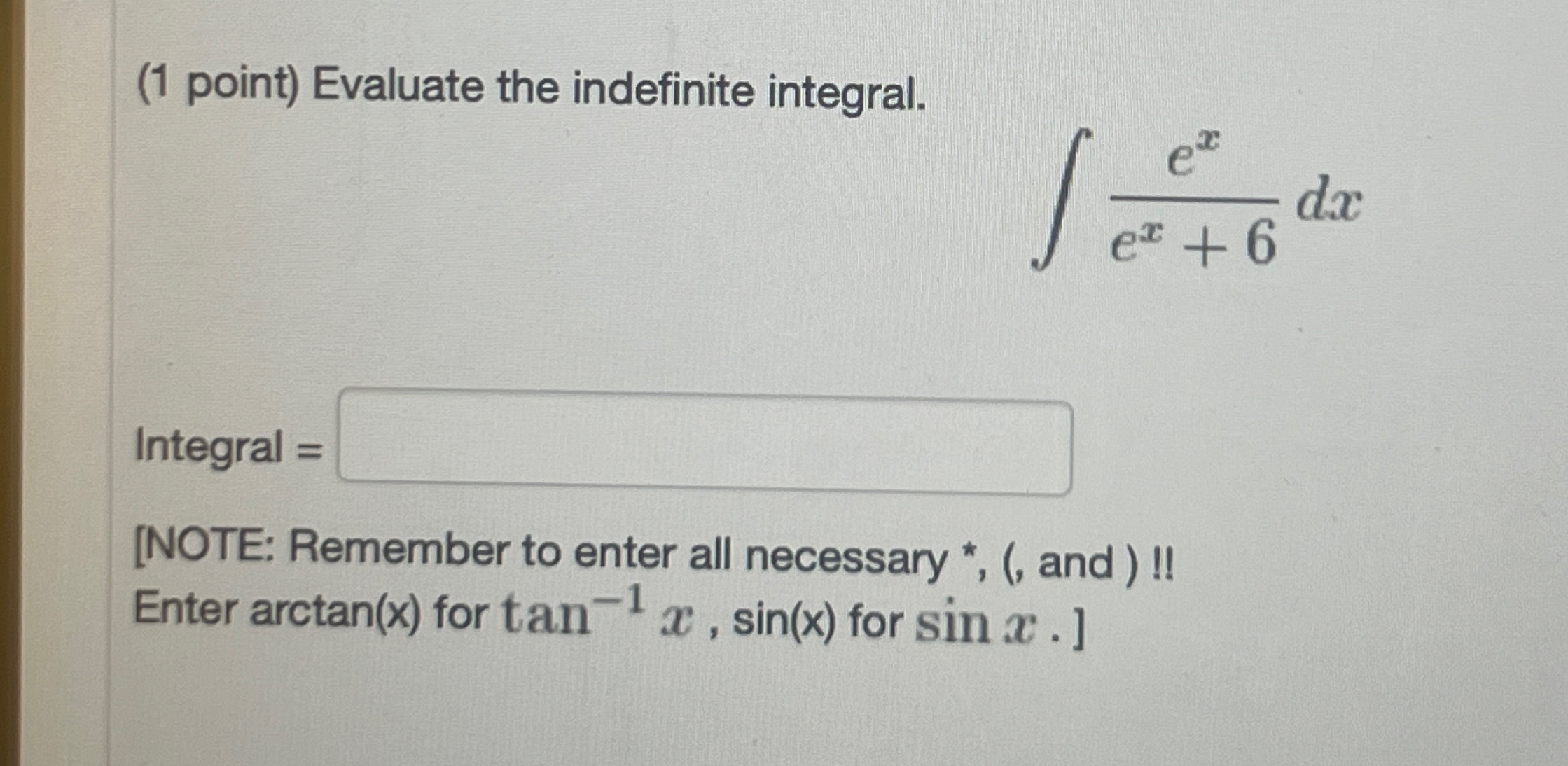 Solved (1 ﻿point) ﻿Evaluate the indefinite | Chegg.com