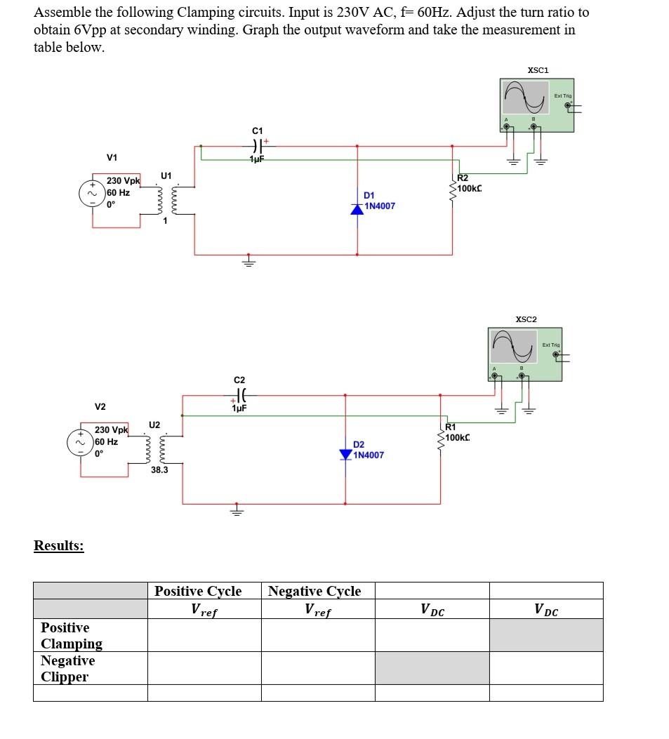 Solved Assemble the following Clamping circuits. Input is | Chegg.com