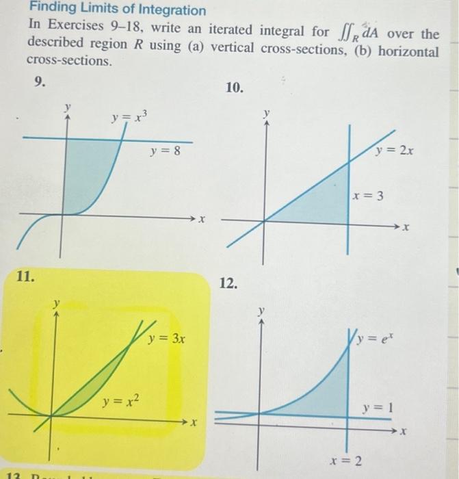 Solved Finding Limits of Integration In Exercises 9-18, | Chegg.com