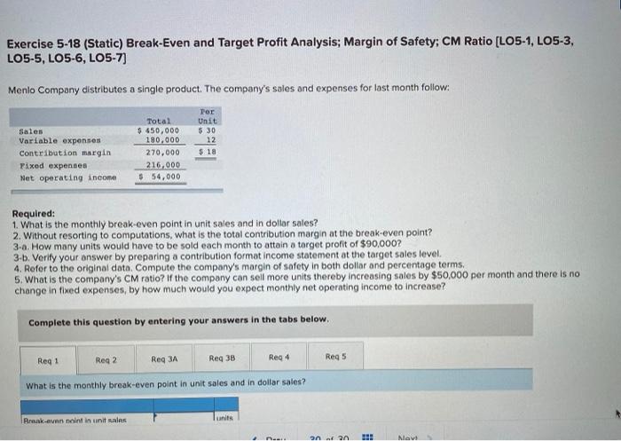 Solved Exercise 5-18 (Static) Break-Even and Target Profit | Chegg.com