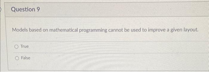 Solved Models based on mathematical programming cannot be | Chegg.com