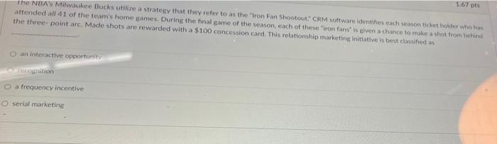 1.67 pts The NBA'S Milwaukee Bucks utilize a strategy | Chegg.com