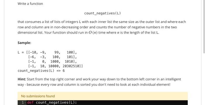 Solved Write a function count_negatives(L) that consumes a | Chegg.com