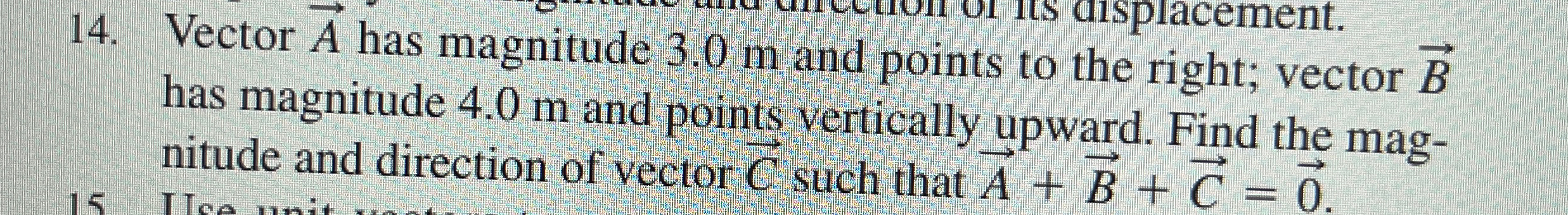 Solved Vector vec(A) ﻿has magnitude 3.0m ﻿and points to the | Chegg.com