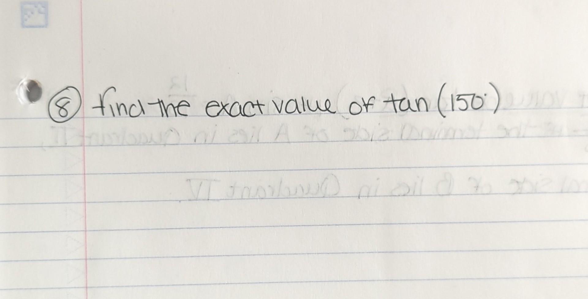 Solved A) Find the exact value of cot(611π)(8) Find the | Chegg.com
