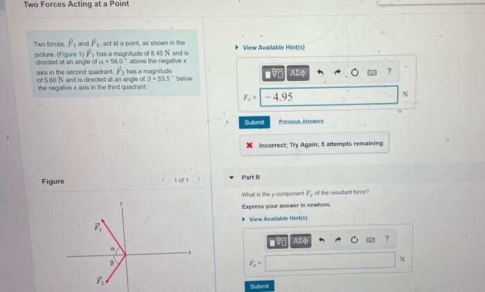 Solved Two Forces Acting at a Point View Available Hints) | Chegg.com