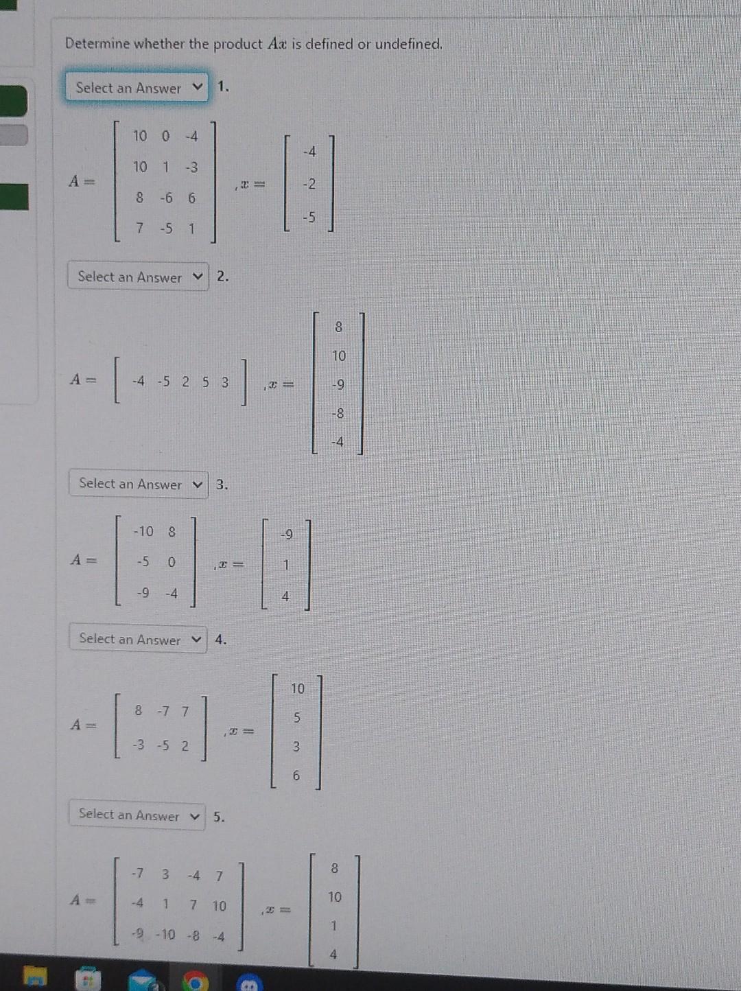 Solved Determine whether the product Ax is defined or | Chegg.com