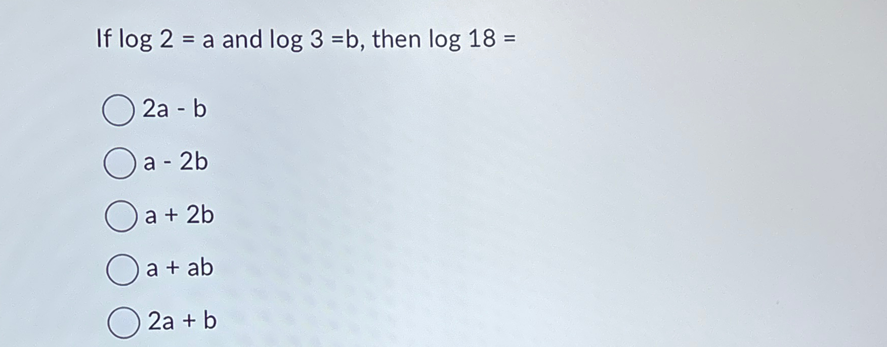 Solved If log2=a and log3=b, ﻿then | Chegg.com