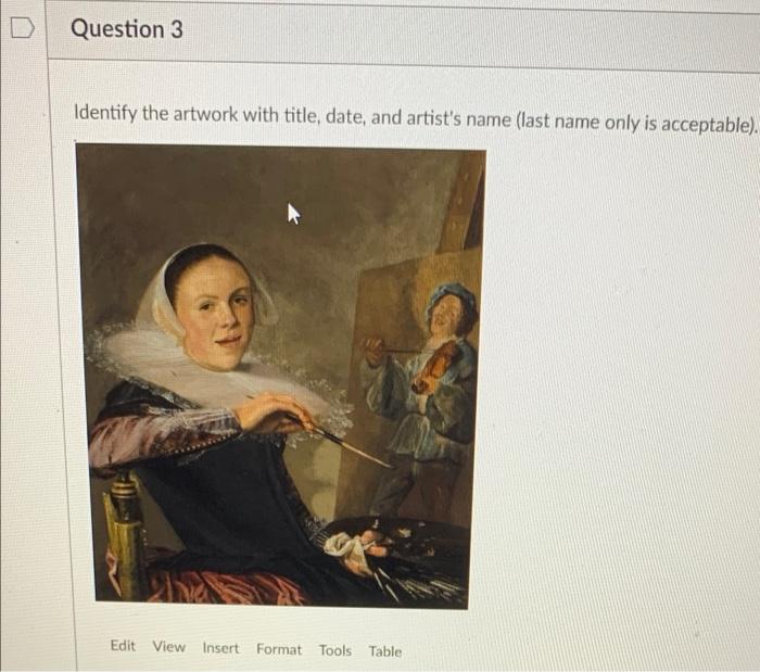 Solved Question 3 Identify the artwork with title, date, and | Chegg.com