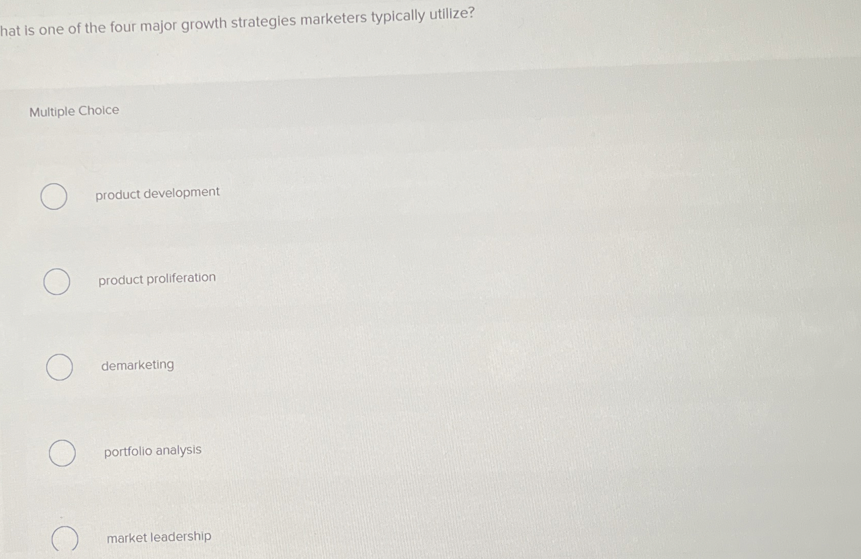 Solved hat is one of the four major growth strategies | Chegg.com