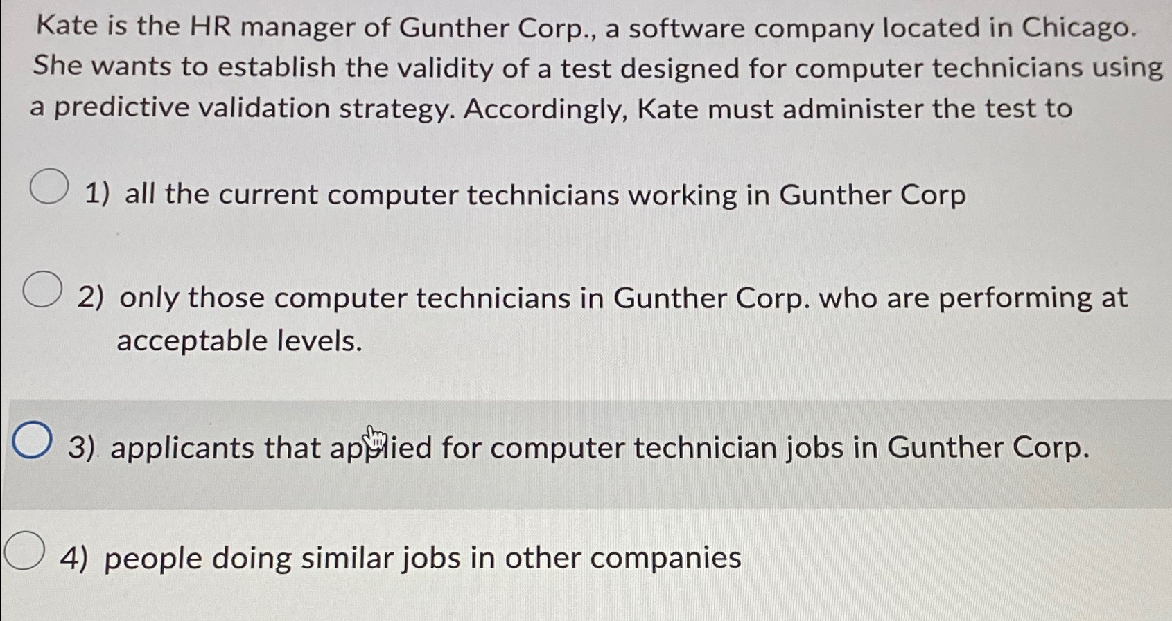 Solved Kate is the HR manager of Gunther Corp., a software | Chegg.com