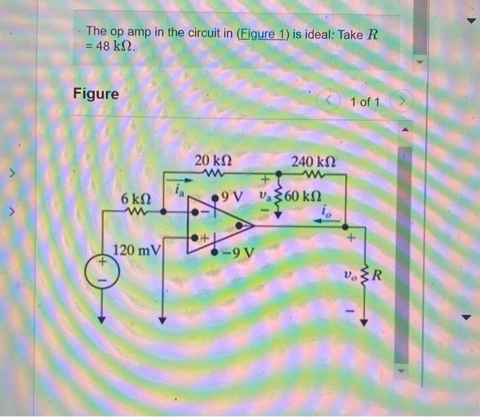 Solved The op amp in the circuit in (Figure 1) is ideal: | Chegg.com
