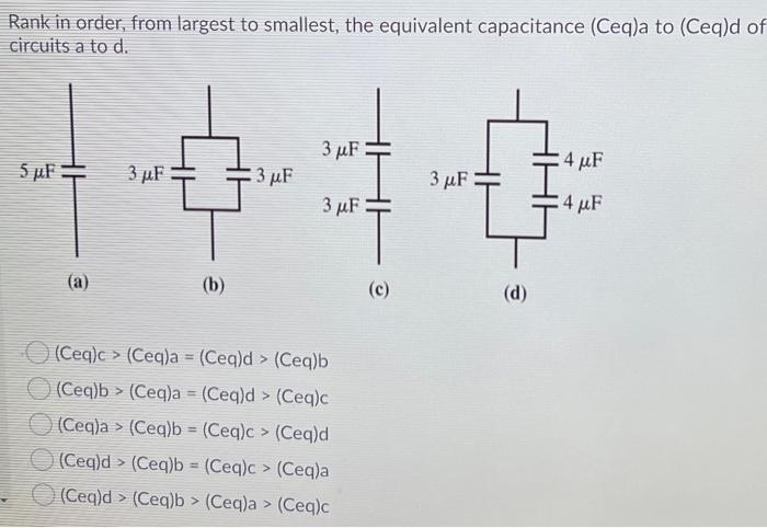 Solved Rank in order, from largest to smallest, the | Chegg.com