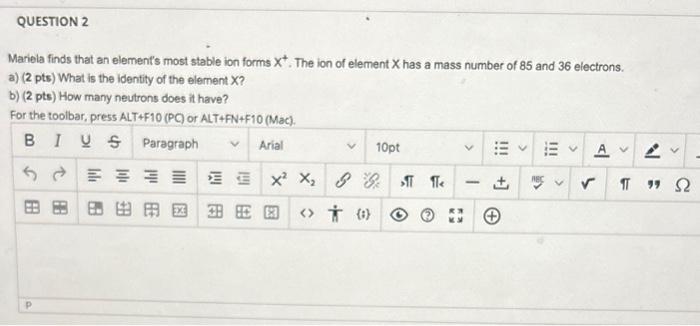 Solved Mariela finds that an element's most stable ion forms | Chegg.com