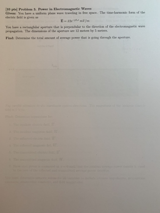 Solved (10 pts) Problem 3. Power in Electromagnetic Waves | Chegg.com