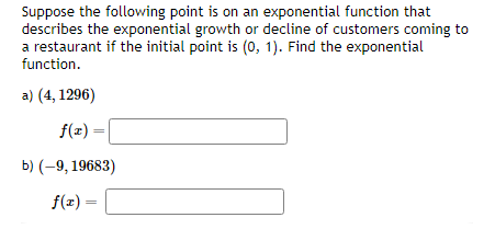 Solved Suppose the following point is on an exponential | Chegg.com