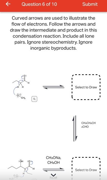 Solved Question 1 of 10 Submit Draw the enolate anion and | Chegg.com
