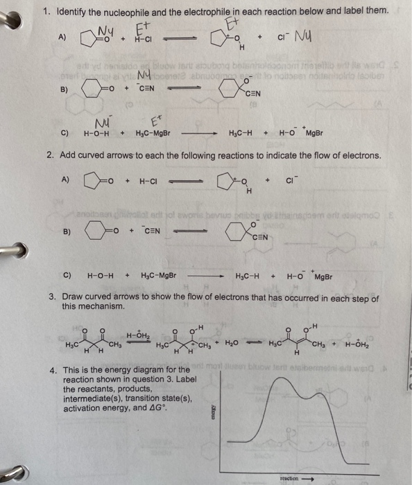 Solved 1. Identify the nucleophile and the electrophile in | Chegg.com