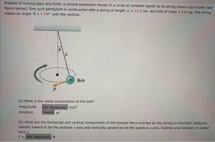 Solved Instead of moving back and forth, a conical pendulum | Chegg.com