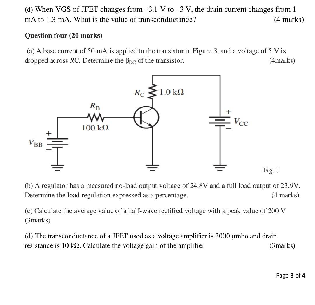 Solved (d) When VGS of JFET changes from −3.1 V to −3 V, the | Chegg.com