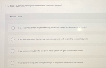 Solved How does a cybersecurity explion threaten the safety | Chegg.com