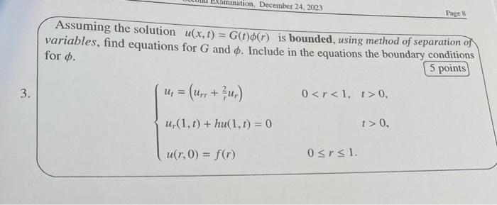 Solved Assuming the solution u(x,t)=G(t)ϕ(r) is bounded, | Chegg.com