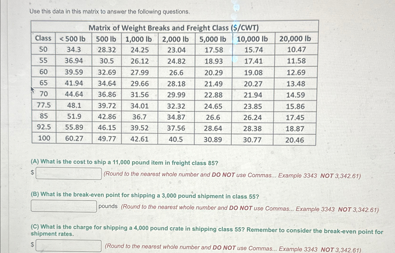 Solved Use this data in this matrix to answer the following | Chegg.com