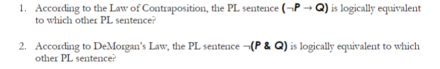 Solved According to the Law of Contraposition, the PL | Chegg.com
