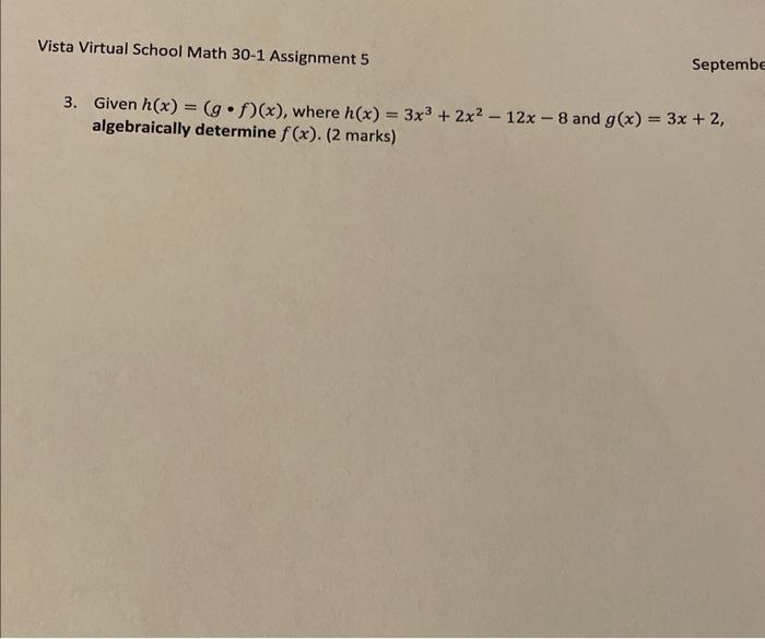 Solved ISta Virtual School Math 30-1 Assignment 5 Septembe | Chegg.com