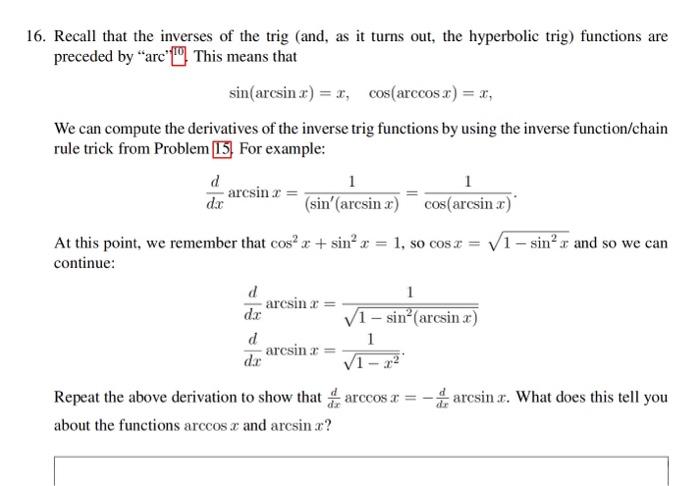Solved 6. Recall that the inverses of the trig (and, as it | Chegg.com