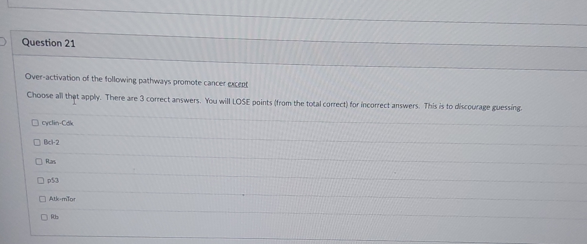 Solved Question 21Over-activation of the following pathways | Chegg.com