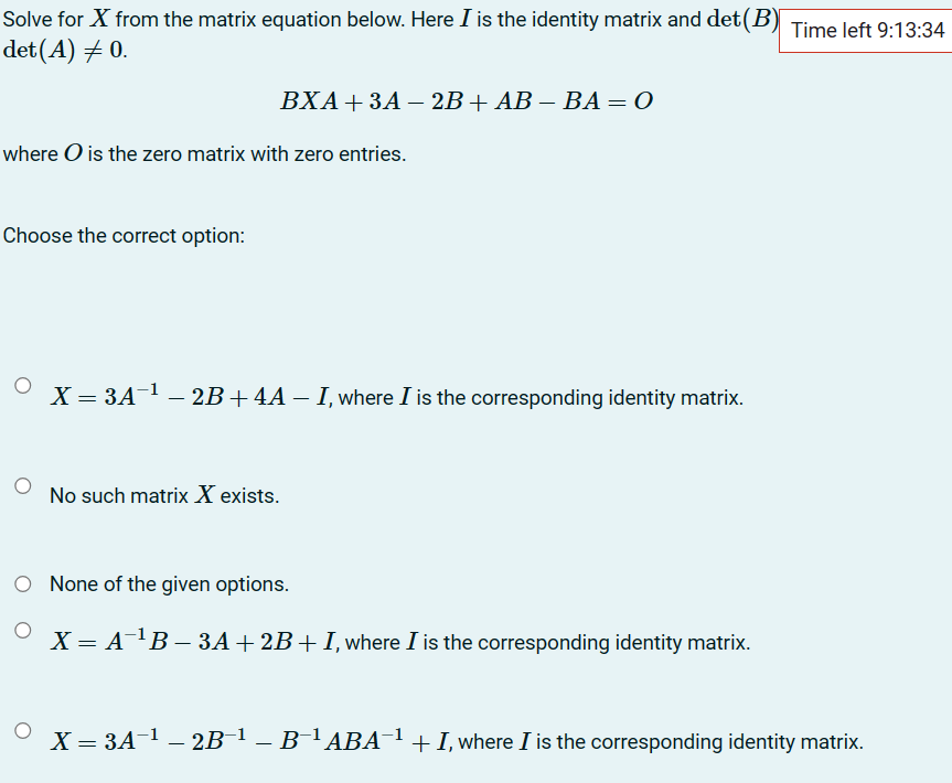 Solved Solve for x ﻿from the matrix equation below. Here I | Chegg.com