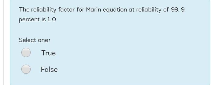 Solved The reliability factor for Marin equation at | Chegg.com