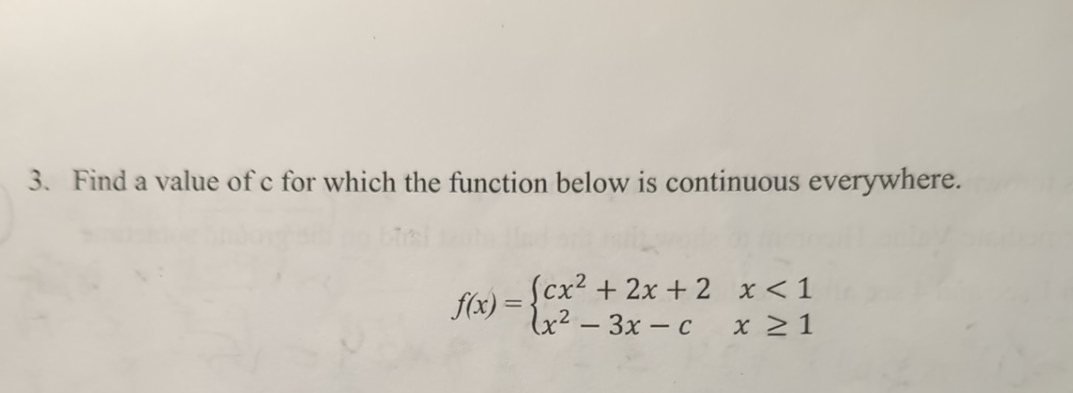 Solved Find a value of c ﻿for which the function below is | Chegg.com