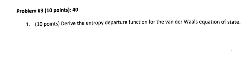 Solved Problem \#3 (10 points): 40 1. (10 points) Derive | Chegg.com Solved Problem \#3 (10 points): 40 1. (10 points) Derive | Chegg.com