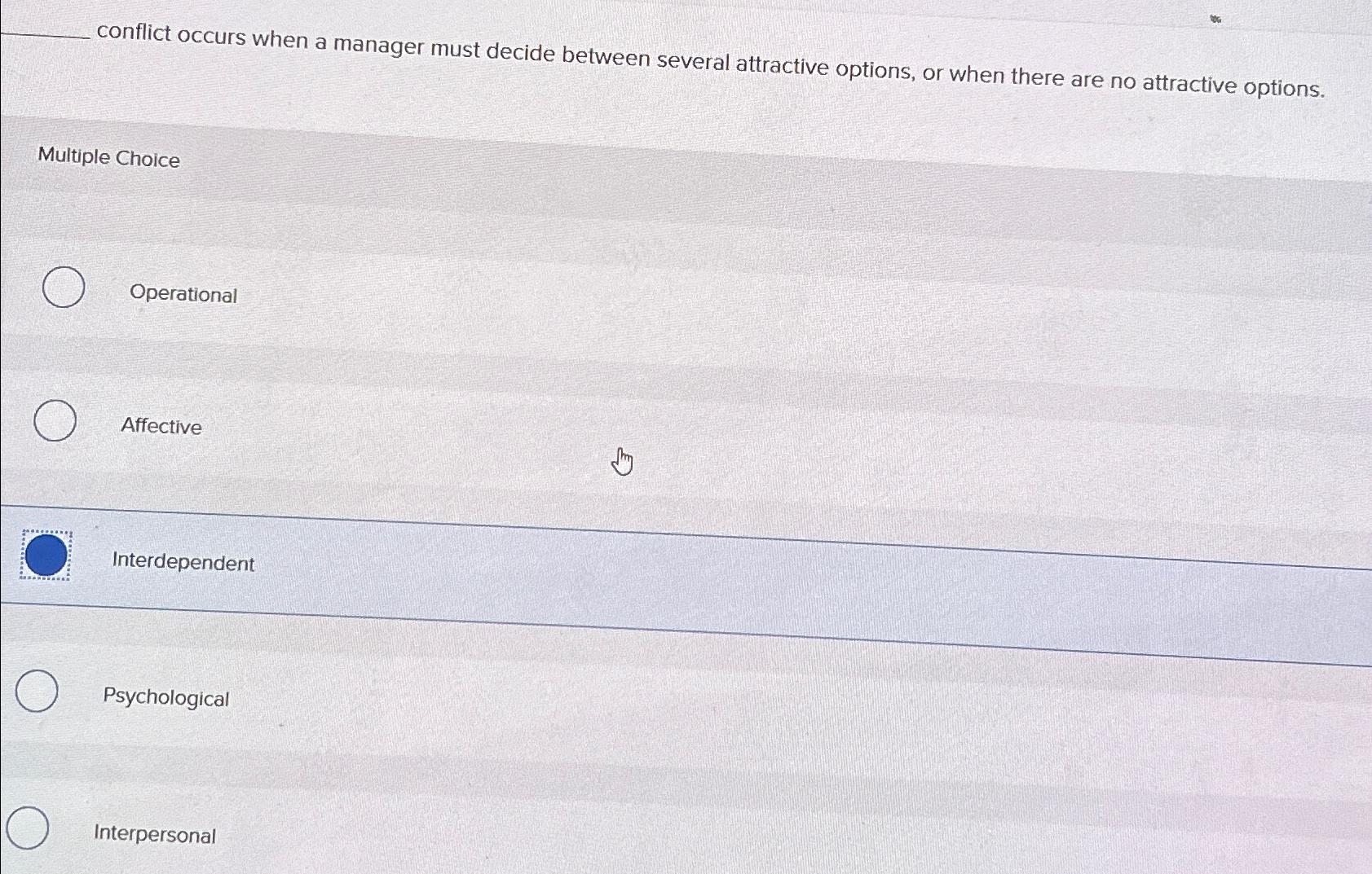 Solved conflict occurs when a manager must decide between | Chegg.com