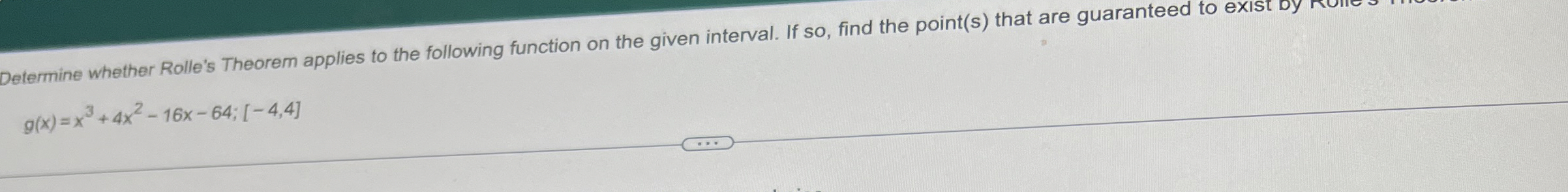 Solved Determine whether Rolle's Theorem applies to the | Chegg.com