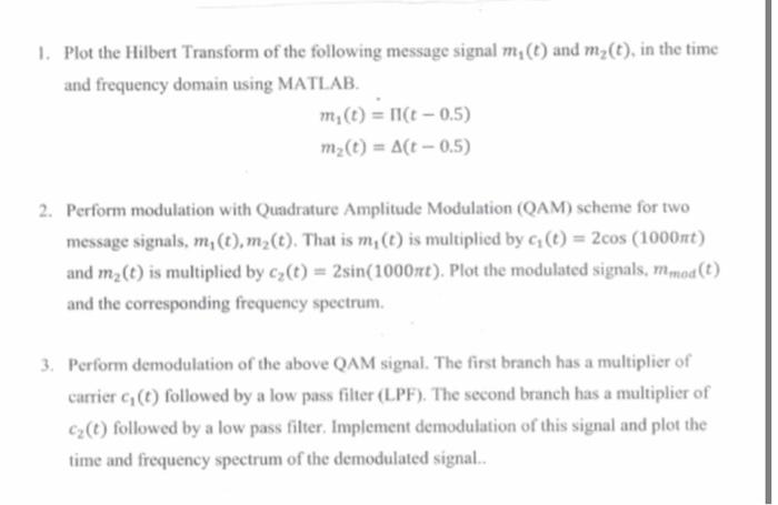 Solved 1. Plot the Hilbert Transform of the following | Chegg.com
