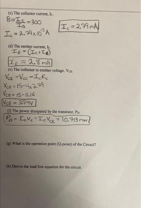 Solved The transistor in the above circuit has βdc=300. (a) | Chegg.com