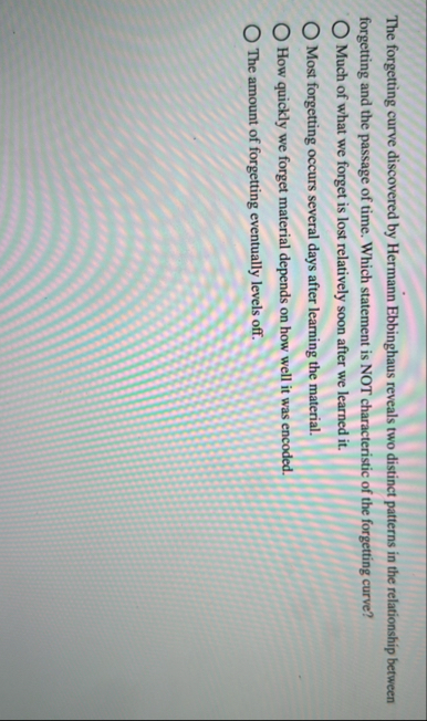 Solved The forgetting curve discovered by Hermann Ebbinghaus | Chegg.com