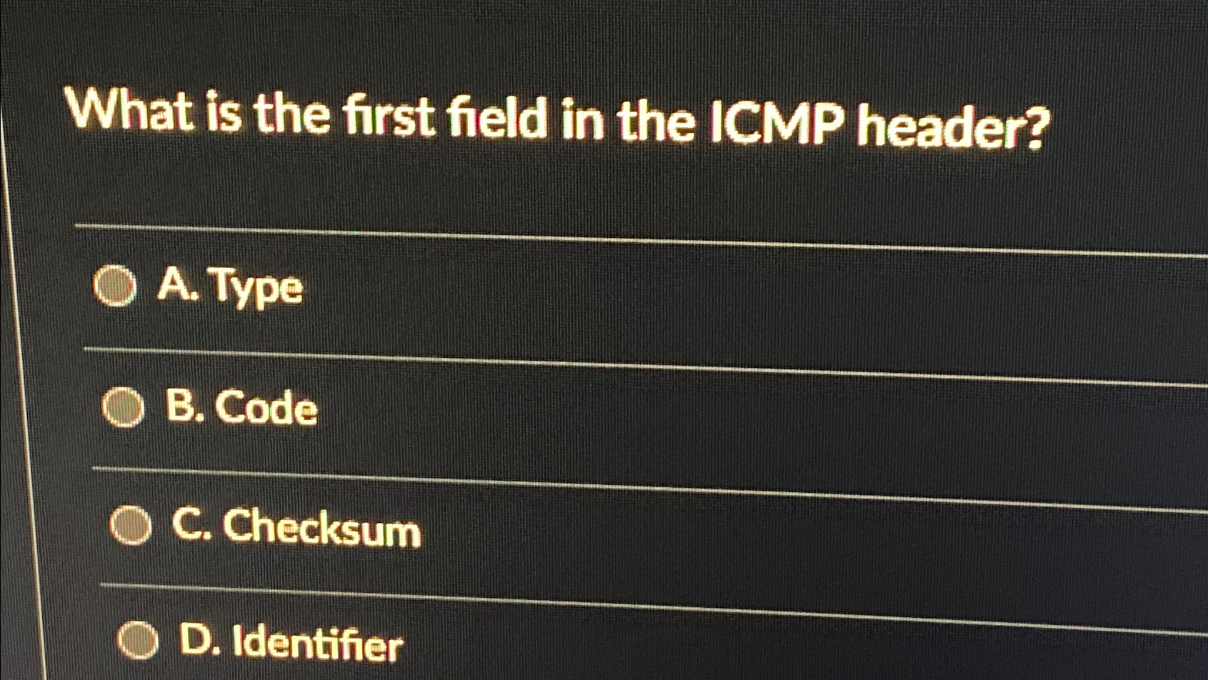 Solved What Is The First Field In The Icmp Headera ﻿typeb 