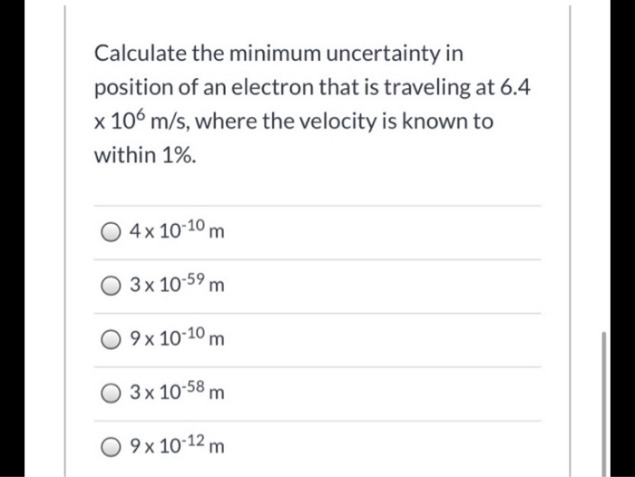 Solved Calculate the minimum uncertainty in position of an | Chegg.com